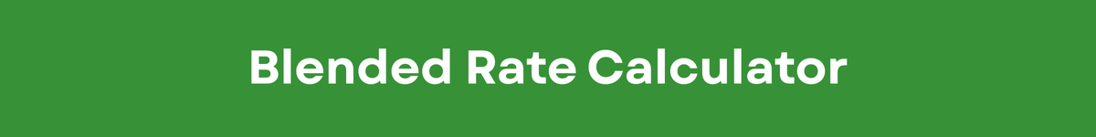 Blended Rate Calculator - CalculatorPress